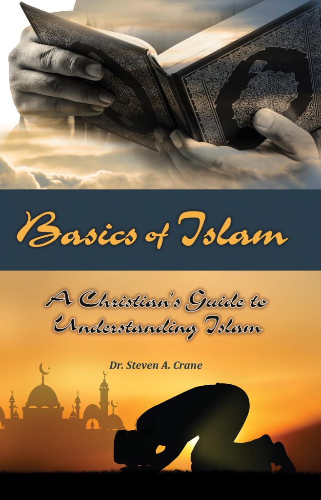 Basics of Islam: A Christians Guide to Understanding Islam | Endurance ...